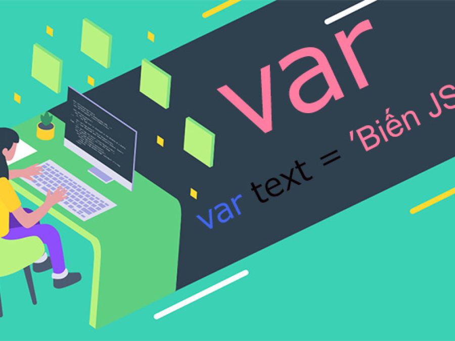 Biến Trong Javascript Cơ Bản Cho Người Mới Học Lập Trình Web Javascript